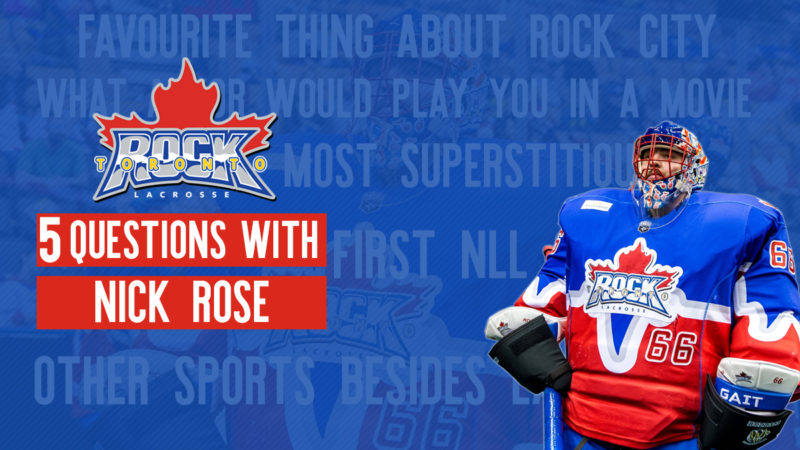 5 Questions With Nick Rose - Toronto Rock