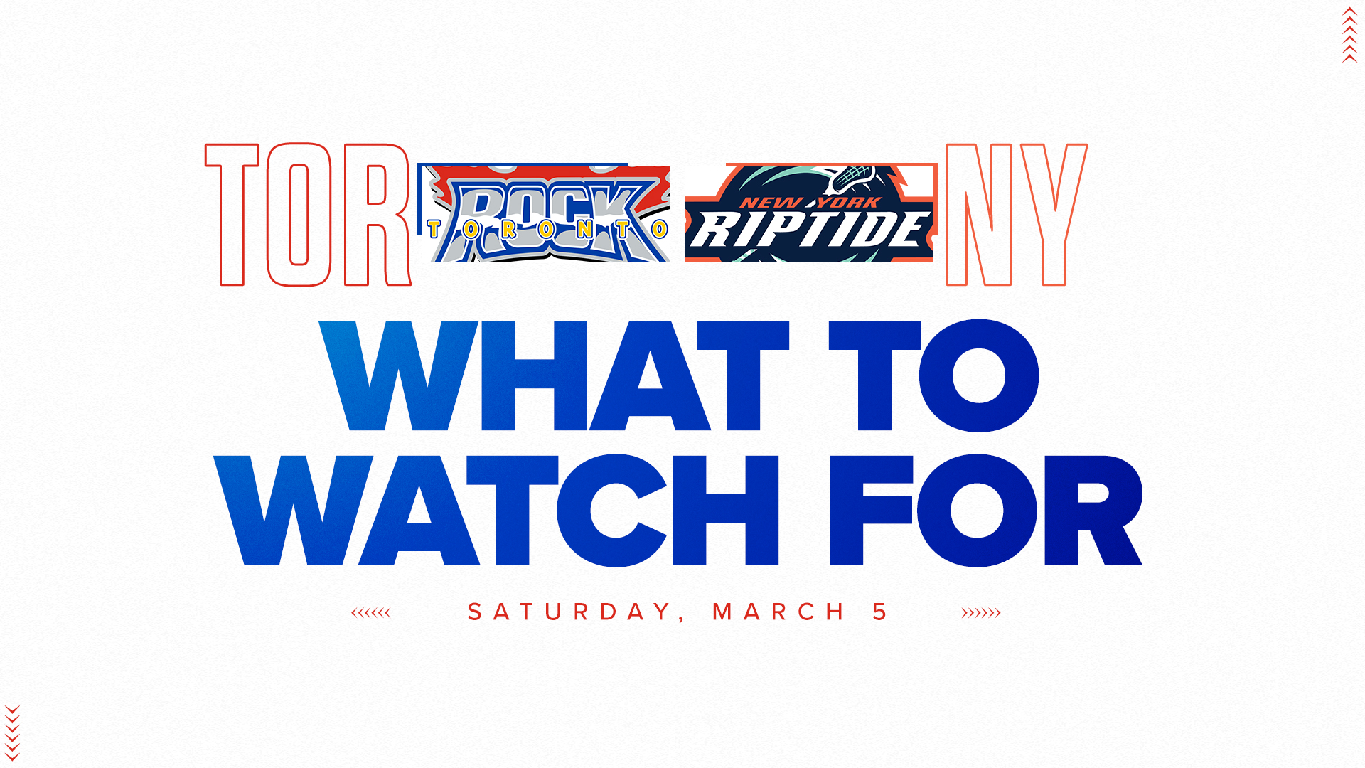 What to watch for vs. New York Riptide - Toronto Rock