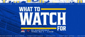 What to watch for vs. Halifax Thunderbirds - Toronto Rock
