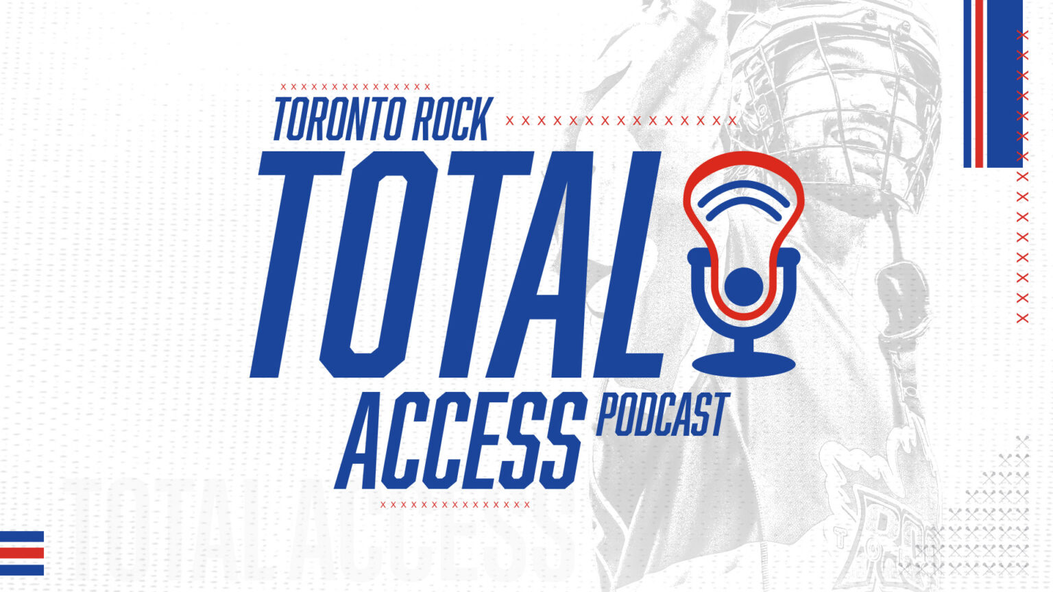 LISTEN: Toronto Rock Total Access - Mar 6 - Toronto Rock