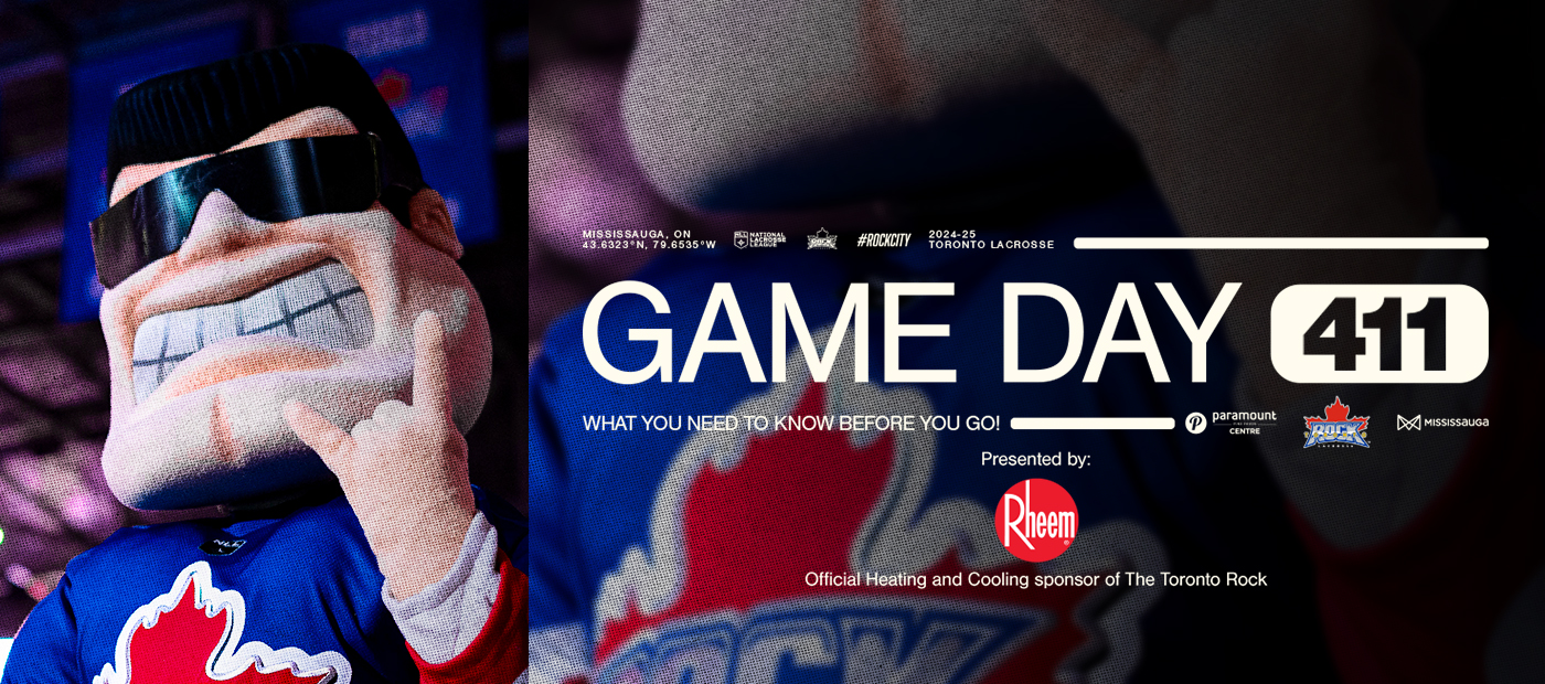 GAME DAY 411: April 18 vs. Halifax - Toronto Rock